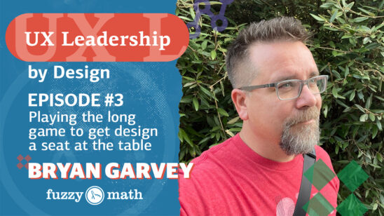 Episode 3: Playing the long game to get design a seat at the table ...